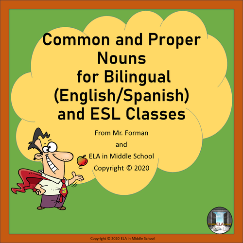 Common and Proper Nouns for Bilingual (English/Spanish) and ESL Classes ...