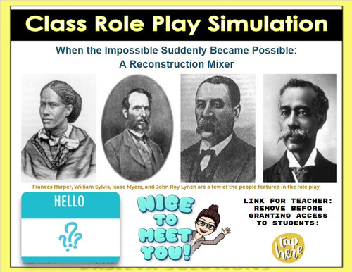 Reconstruction Era Activity Role Play / Mixer: Abolitionists, Labor ...