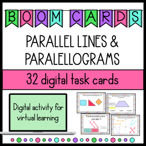 Parallel Lines and Parallelograms Boom Cards for Distance Learning