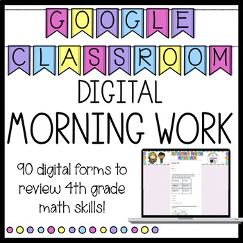 Distance Learning 4th Grade Spiral Review Morning Work on Google ...