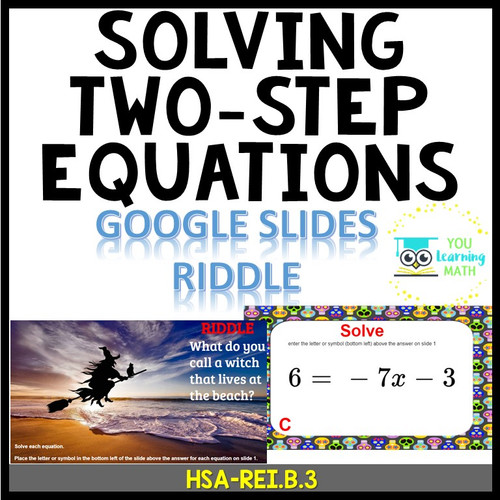 Solving Two-Step Equations: Google Slides Halloween Riddle (10 Problems)