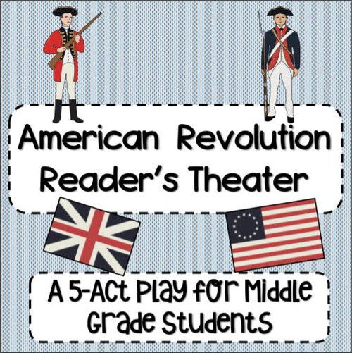 American Revolution Reader's Theater - Amped Up Learning