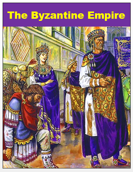 The Byzantine Empire - An Overview + Assessments - Amped Up Learning