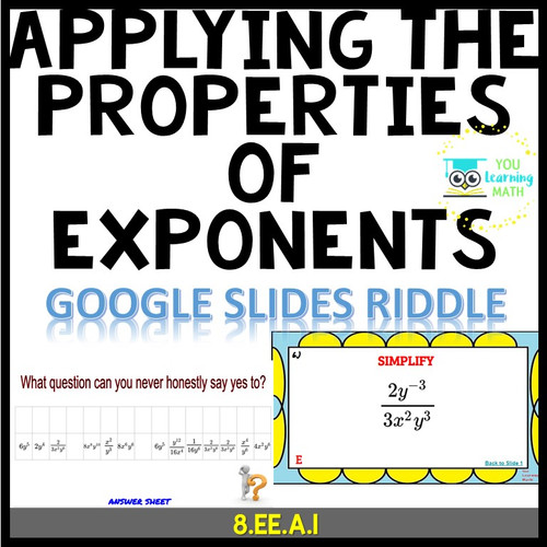 Applying the Properties of Exponents: Google Slides Riddle (10 ...