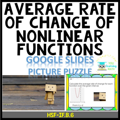 Average Rate of Change of Nonlinear Functions: Google Slides Picture ...