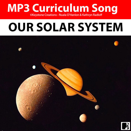 'OUR SOLAR SYSTEM' (Grades 3-7) ~ Curriculum Song & Lesson Materials ...