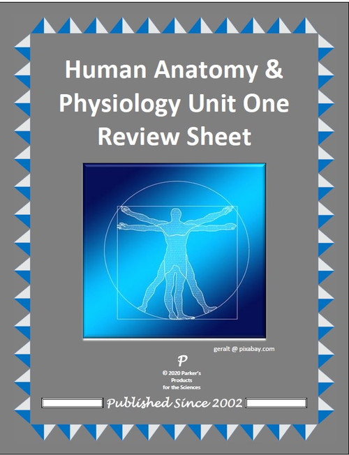 Human Anatomy and Physiology Unit One Review Sheet