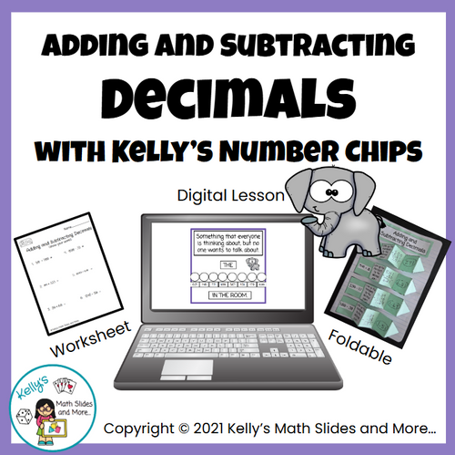 Adding and Subtracting Decimals with Kelly's Number Chips