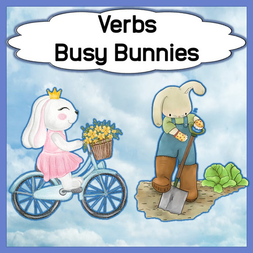 Verbs: Busy Bunnies in the Garden - Amped Up Learning