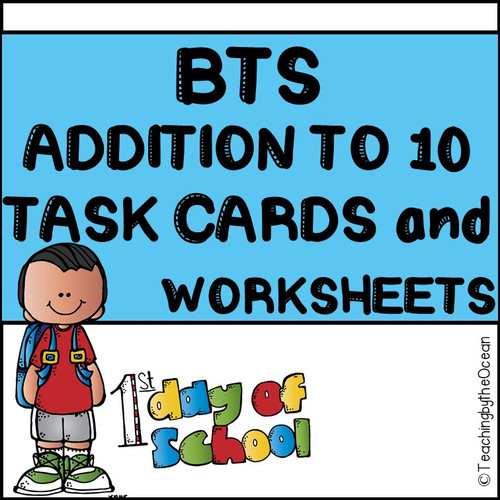 Addition to 10 Task Cards and NO PREP Worksheets - Back to School ...
