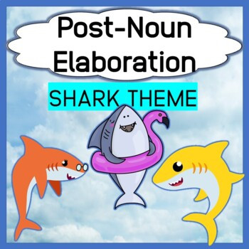 Post-Noun Elaboration: Shark Theme - Amped Up Learning