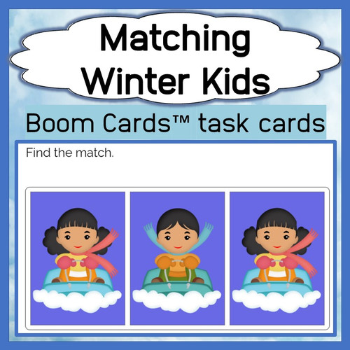 Matching: Winter Kids Theme Boom Cards™ - Amped Up Learning