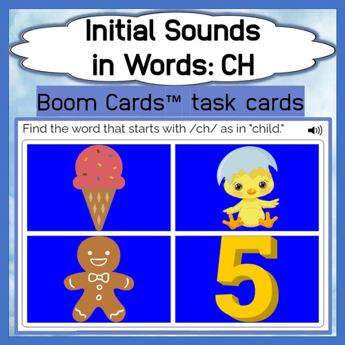 Initial Sounds in Words: CH Deck - Boom Cards™ - Amped Up Learning