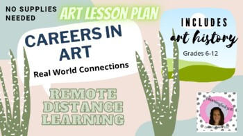 Digital/Remote/Distance learning Careers in Art, w art history: no supplies