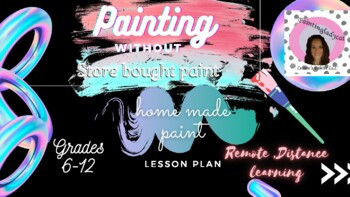 Art class Painting without store bought paint remote/distance learning ...