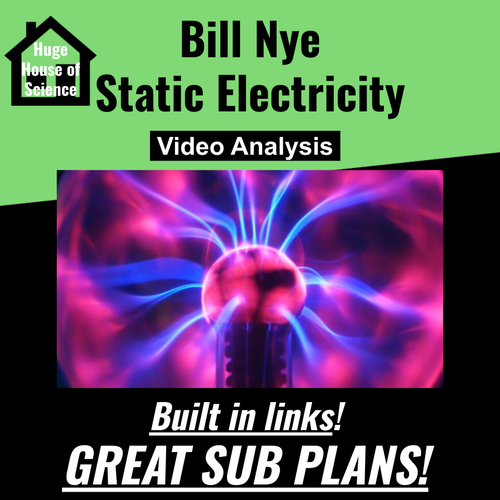 Bill Nye - Static Electricity (Great sub plans or distance learning!)