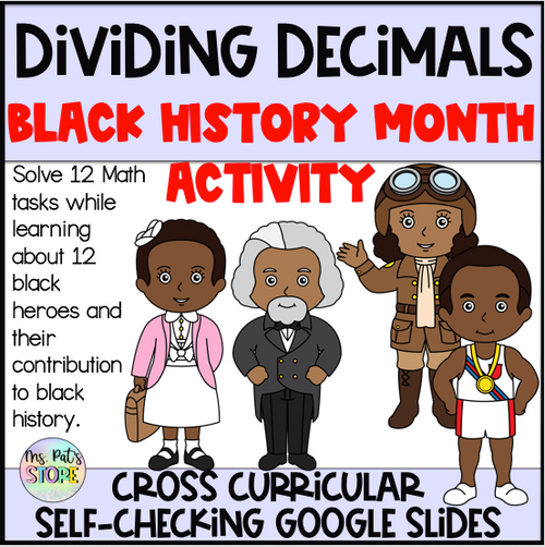 Black History Month Math Activity: Dividing Decimals