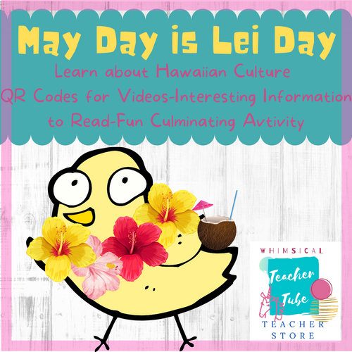 May Day is Lei Day in Hawaii