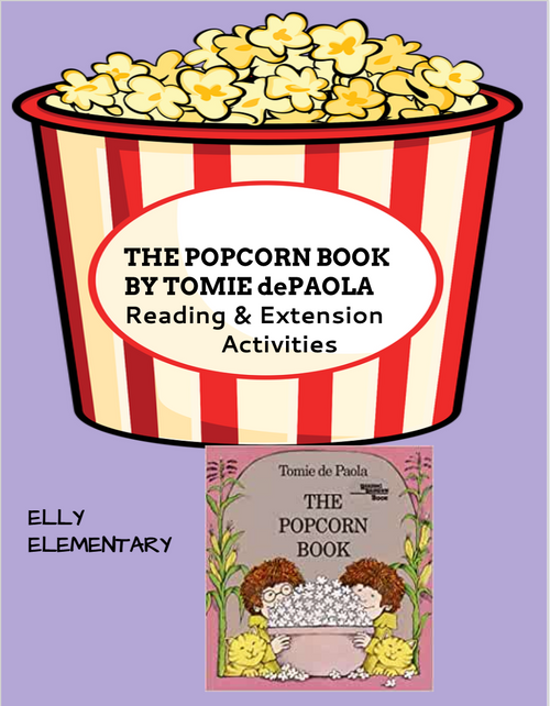 The Popcorn Book by Tomie dePaola Reading & Extension Activities ...