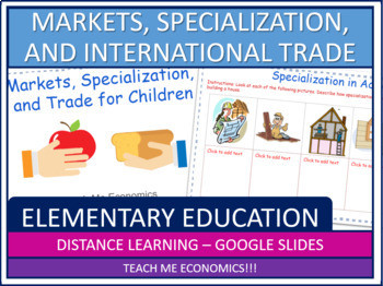 Markets, Specialization, and Trade for Elementary Economics Worksheets PDF