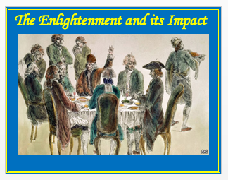 The Enlightenment and its Impact - An Overview + Assessments - Amped Up ...