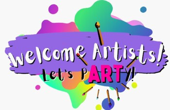 POSTER: "Welcome Artists! Let's pARTy! - Amped Up Learning