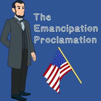 The Emancipation Proclamation - Amped Up Learning