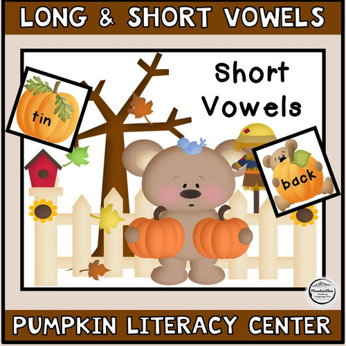 Long and Short Vowels Literacy Centers Autumn