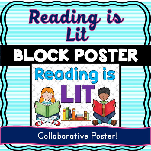 Reading is Lit Collaborative Poster - Amped Up Learning