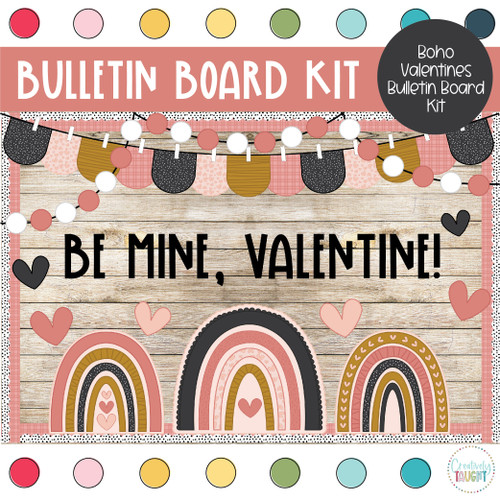 Boho Valentine Rainbow Bulletin Board - Boho Valentine - Boho Bulletin ...