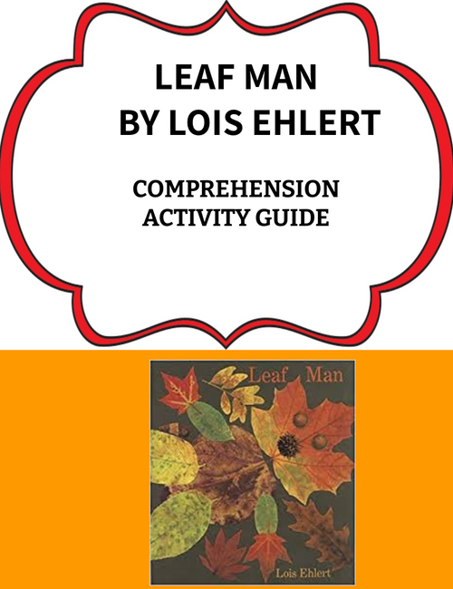 Leaf Man by Lois Ehlert Activity Guide - Amped Up Learning
