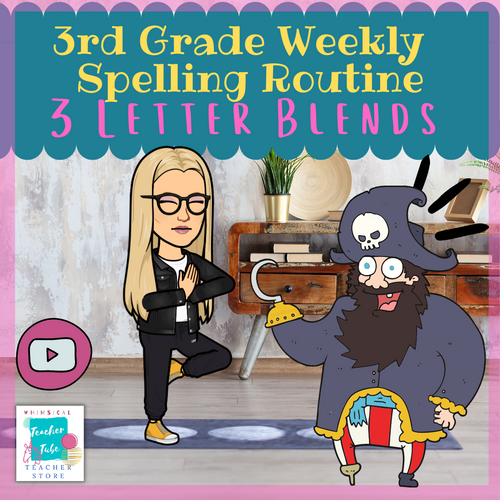3rd Grade Weekly Spelling Routine-3 Letter Blends