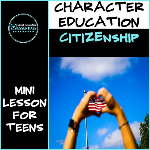 Character Education mini lesson- "Citizenship" - Amped Up Learning