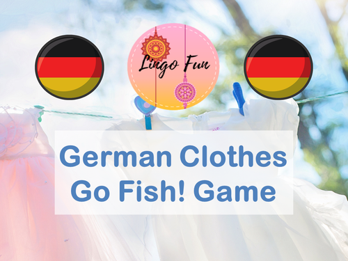 German Clothes Go Fish Vocabulary Game - Amped Up Learning