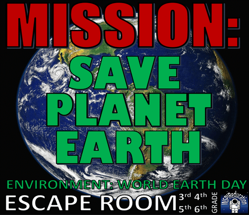 ESCAPE ROOM: EARTH DAY - Environmental Issues, 10 Challenges, Resources ...