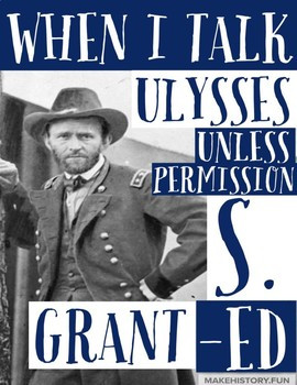 Ulysses S. Grant Social Studies Classroom Poster
