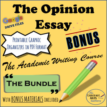 The Complete Opinion Essay Bundle
