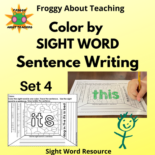 Sight Word Sentence Writing Set 4