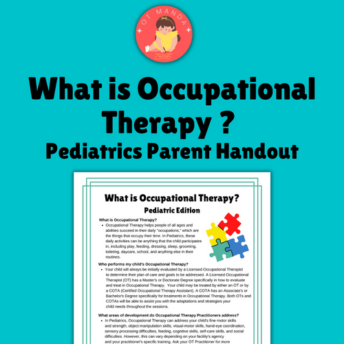 What is Occupational Therapy Parent Handout Pediatric Edition | OT ...