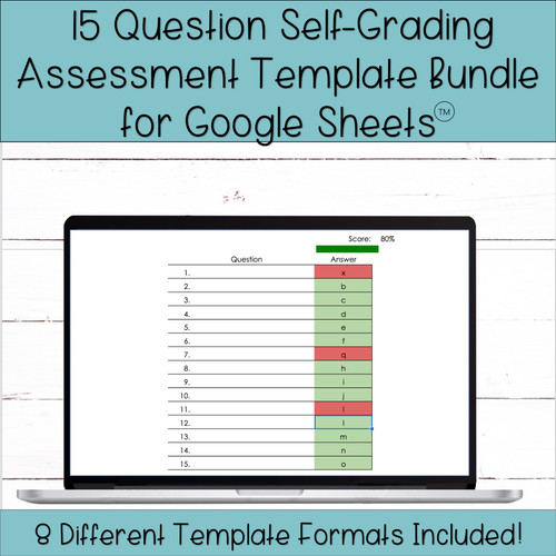 15 Question Self-Grading Assessment Templates for Google Sheets - Amped ...