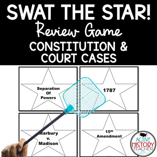 Constitution and Court Cases Review Game Swat the Star