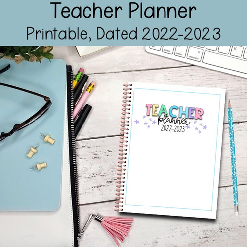 Printable Teacher Planner Dated 2022-2023 - Amped Up Learning