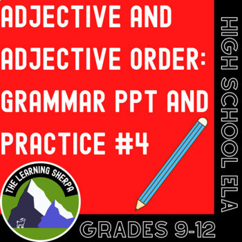 Adjective and Adjective Order | PPT and Practice #4 | PPT & Google Slides