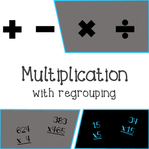 Multiplication with Regrouping