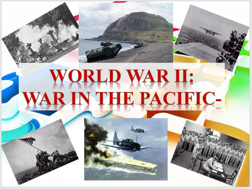 World War II-War in the Pacific - Amped Up Learning
