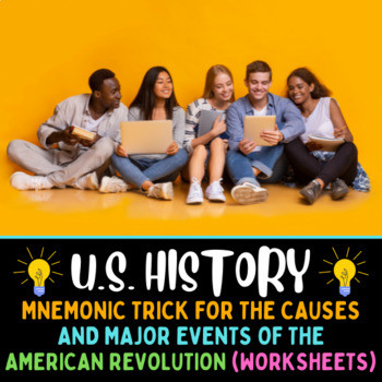 US History American Revolution Causes and Major Events Memory Tricks ...
