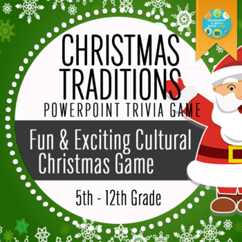 Geography: Christmas Around the World - Traditions Trivia PowerPoint ...