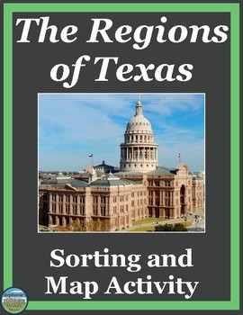Regions of Texas Sorting and Map Activity