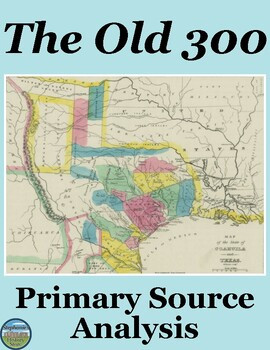 Colonization of Texas Primary Source Analysis