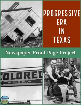 The Progressive Era in Texas Newspaper Project